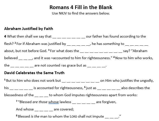 Romans 4 Fill in the Blank - Seeds to Strength Bible School